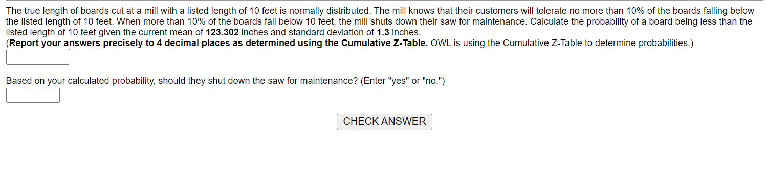 Solved The true length of boards cut at a mill with a listed | Chegg.com
