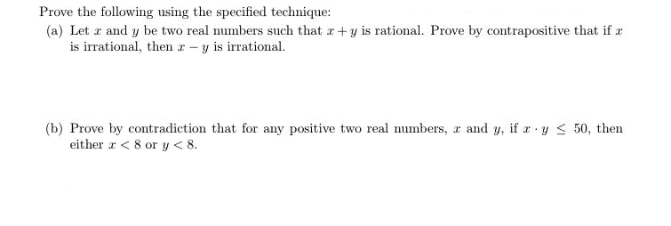 Solved Prove the following using the specified technique: | Chegg.com