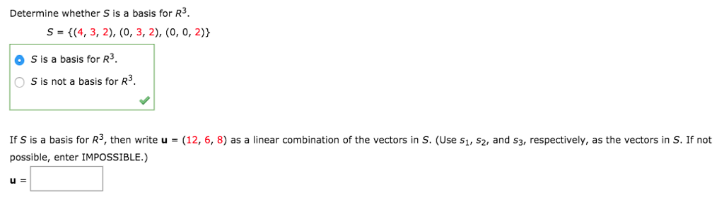 Solved Determine whether S is a basis for R3. S(4, 3, 2), | Chegg.com