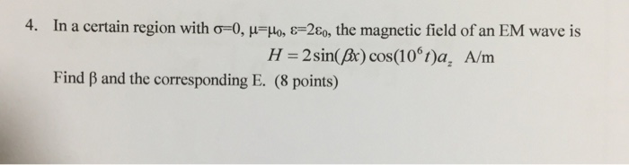 Solved In a certain region with sigma = 0, mu = mu_0, | Chegg.com