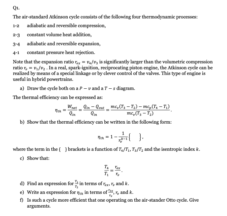 Solved 1-2 Q1. The air-standard Atkinson cycle consists of | Chegg.com