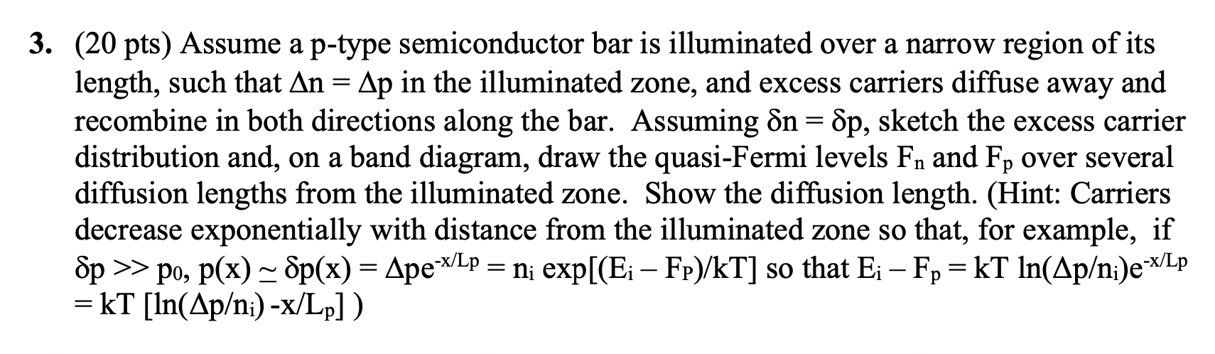 Solved 3. (20 pts) Assume a p-type semiconductor bar is | Chegg.com
