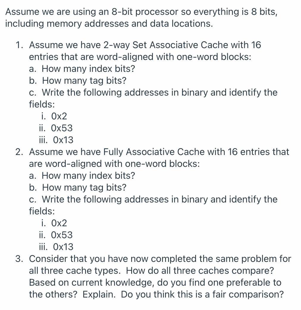 Solved Assume we are using an 8-bit processor so everything | Chegg.com