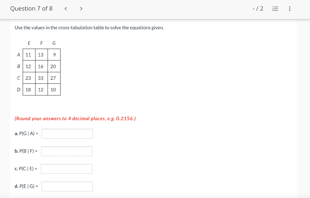 Solved Use the values in the cross-tabulation table to solve | Chegg.com