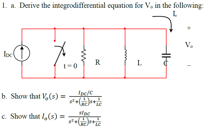 Solved 1. a. Derive the integrodifferential equation for Vo | Chegg.com