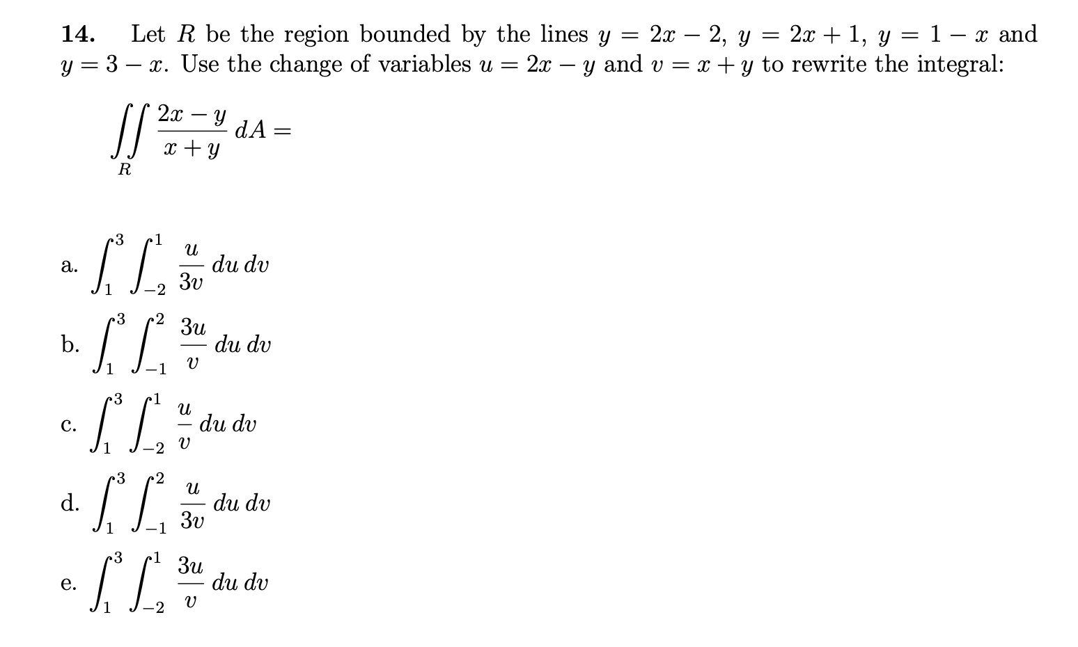 Solved 14. Let R be the region bounded by the lines | Chegg.com