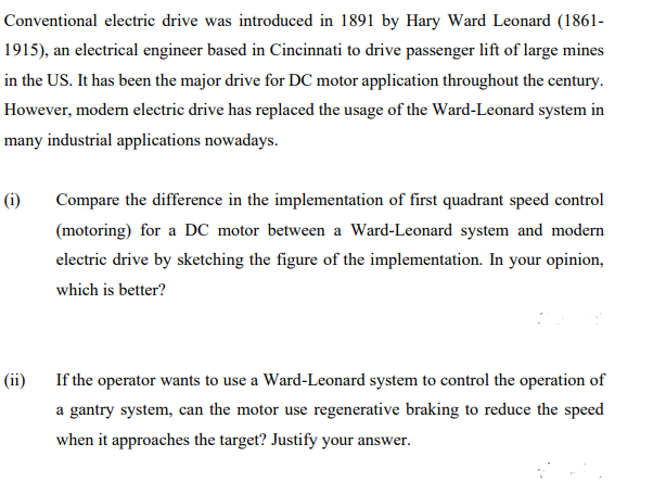 Solved Conventional electric drive was introduced in 1891 by | Chegg.com