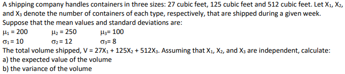 Solved A shipping company handles containers in three sizes: | Chegg.com