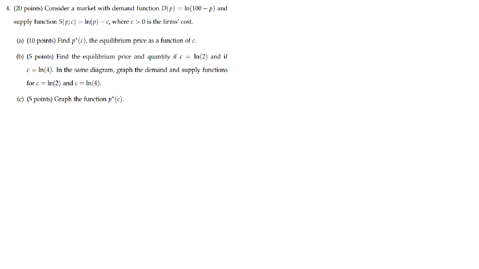 Solved 4. (20 points) Consider a market with demand function | Chegg.com