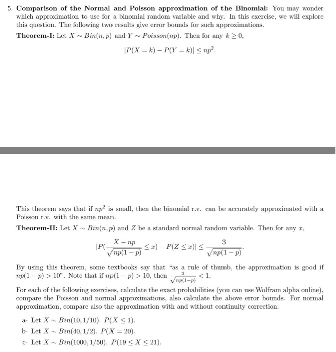 Solved 5. Comparison of the Normal and Poisson approximation | Chegg.com