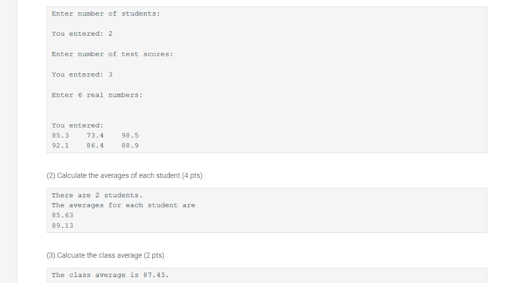 Solved Enter number of students: You entered: 2 Enter number | Chegg.com