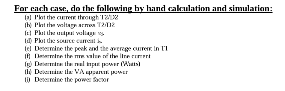 Solved Single-Phase Thyristor Full Bridge Rectifier, Nominal | Chegg.com