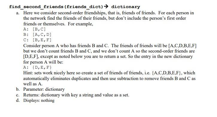 Solved Find_second_friends (friends_dict) → dictionary a. | Chegg.com