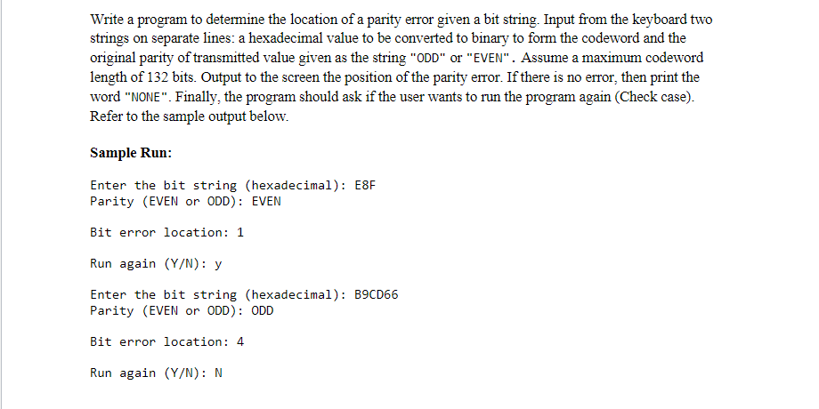 Solved Write a program to determine the location of a parity | Chegg.com