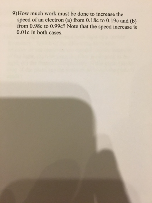 Solved How much work must be done to increase the speed of | Chegg.com