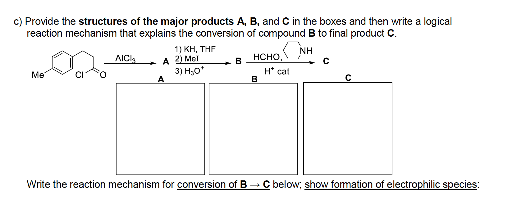 Solved c) Provide the structures of the major products A, B, | Chegg.com