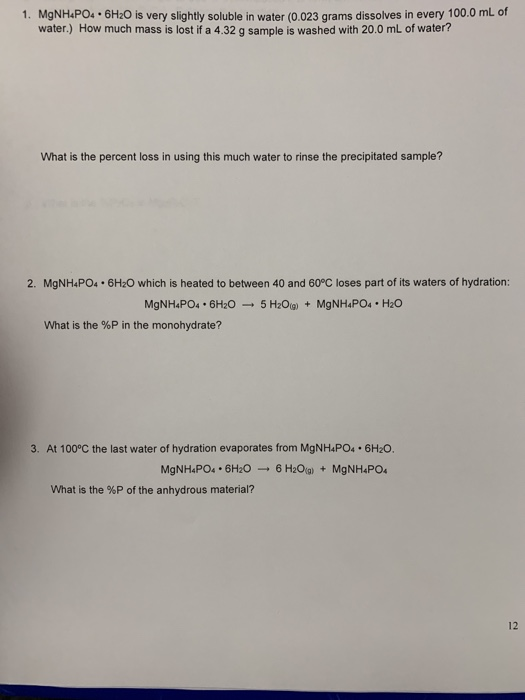 Solved 1. MgNH POs 6H20 is very slightly soluble in water | Chegg.com