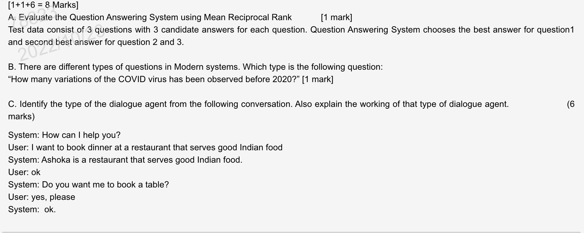 Solved [1+1+6=8 Marks ] A. Evaluate the Question Answering | Chegg.com