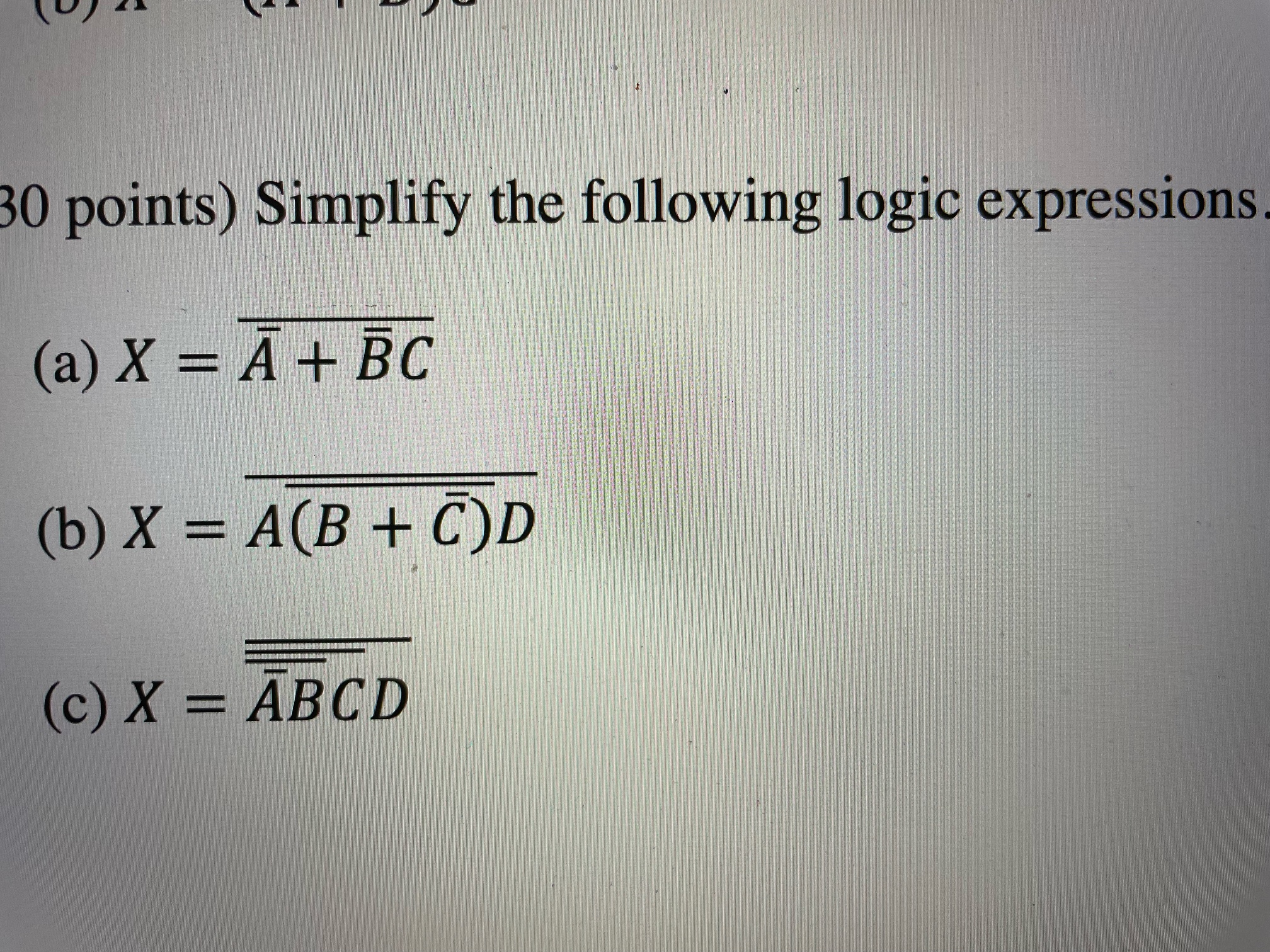 Solved 30 ﻿points) ﻿Simplify the following logic | Chegg.com