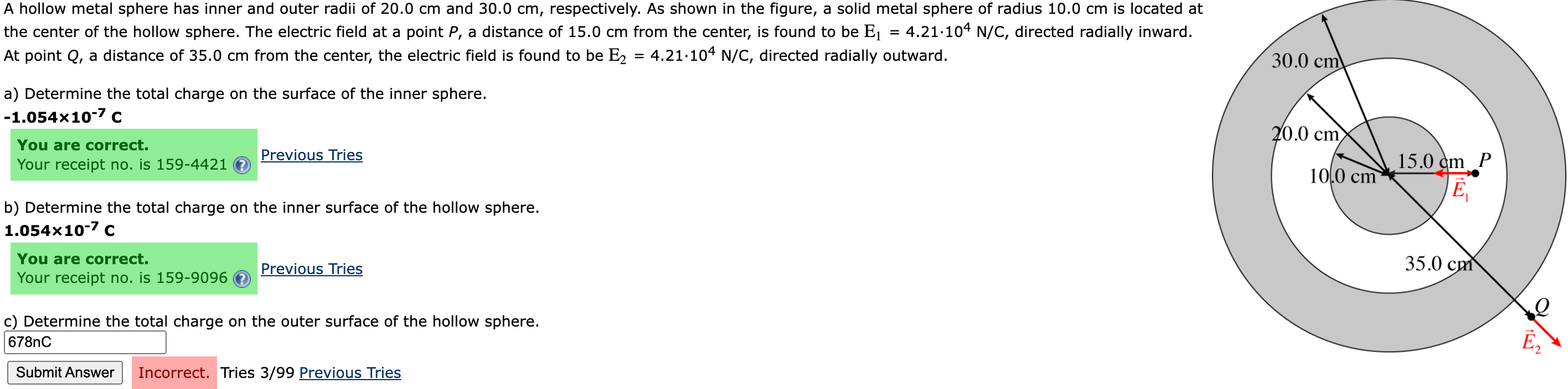 Solved A hollow metal sphere has inner and outer radii of | Chegg.com