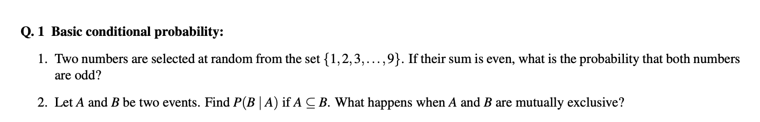 Solved Q. 1 Basic conditional probability: 1. Two numbers | Chegg.com