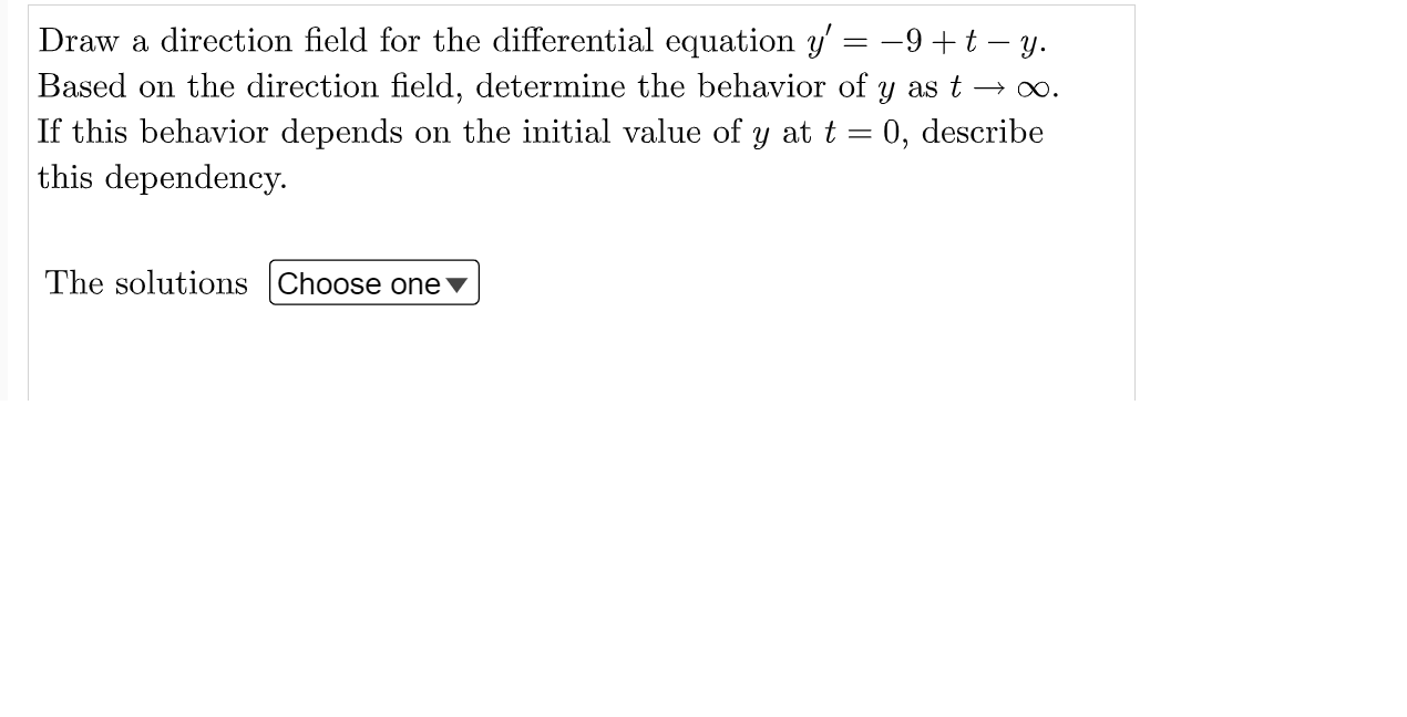 Solved Draw a direction field for the differential equation | Chegg.com