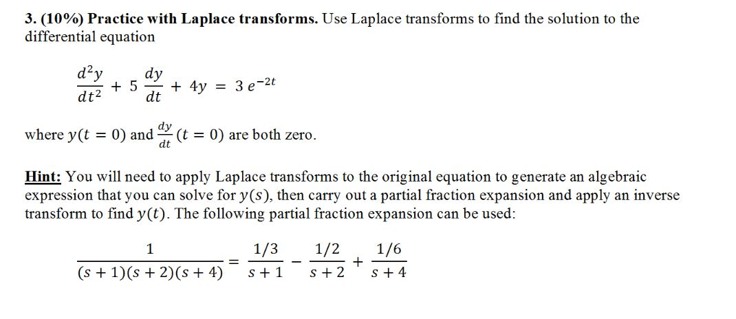 Solved 3. (10%) Practice with Laplace transforms. Use | Chegg.com