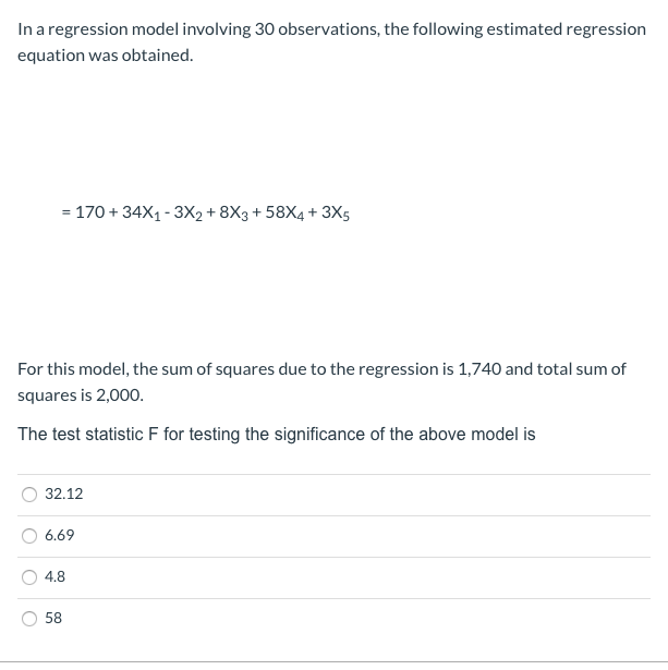 Solved In a regression model involving 30 observations, the | Chegg.com