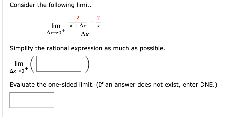 Solved Consider the following limit. 2. lim 2 X + Ax Ax х | Chegg.com