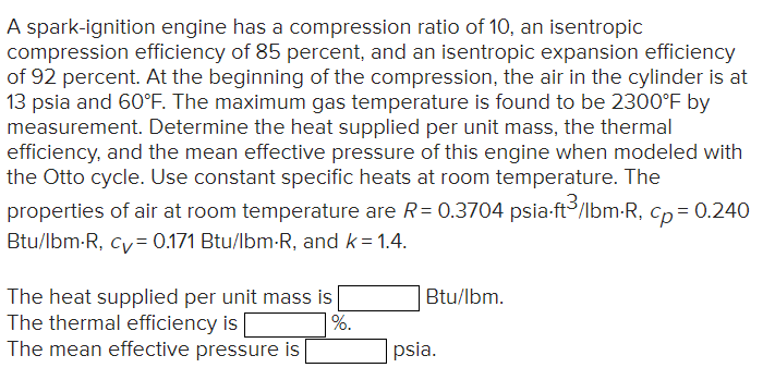 A spark-ignition engine has a compression ratio of 10 | Chegg.com
