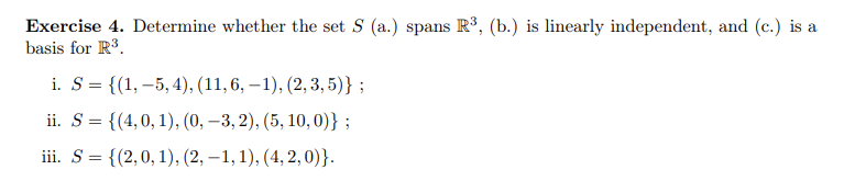 Solved Exercise 4. Determine whether the set S (a.) spans | Chegg.com