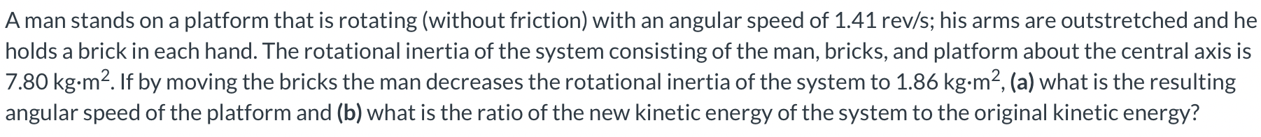 Solved Aman stands on a platform that is rotating (without | Chegg.com