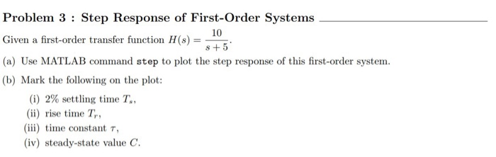 Problem 3 : Step Response of First-Order Systems | Chegg.com