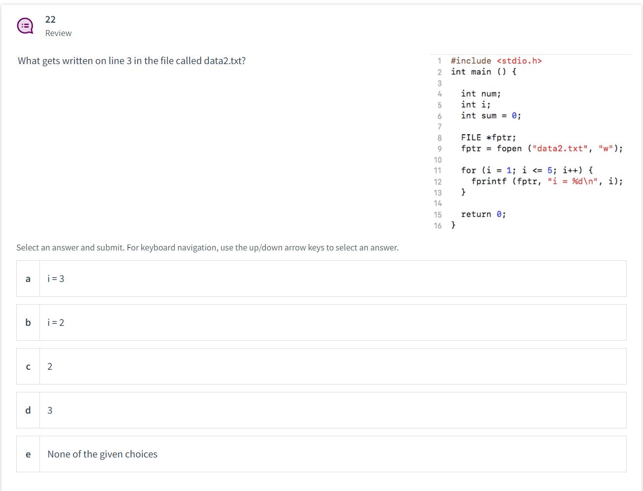 Solved 22 Review What gets written on line 3 in the file | Chegg.com