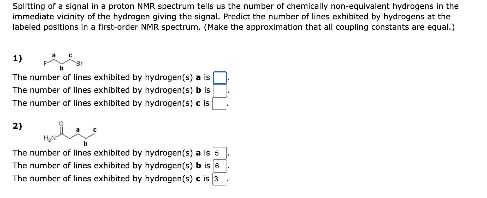 Solved Splitting of a signal in a proton NMR spectrum tells | Chegg.com