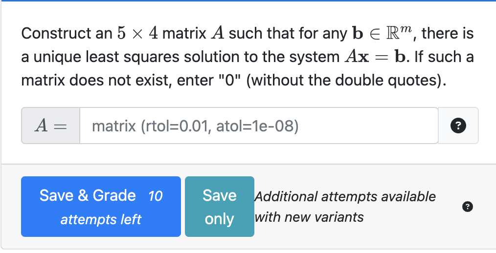 Solved Construct an 5×4 matrix A such that for any b∈Rm, | Chegg.com