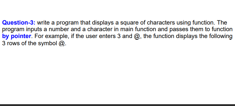 Solved Write a program that displays a square of characters | Chegg.com
