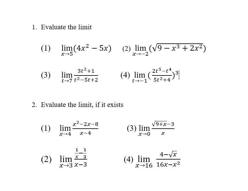 Solved 1. Evaluate the limit (1) limx→5(4x2−5x) (2) | Chegg.com