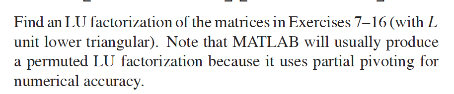 Solved Find an LU factorization of the matrices in Exercises | Chegg.com