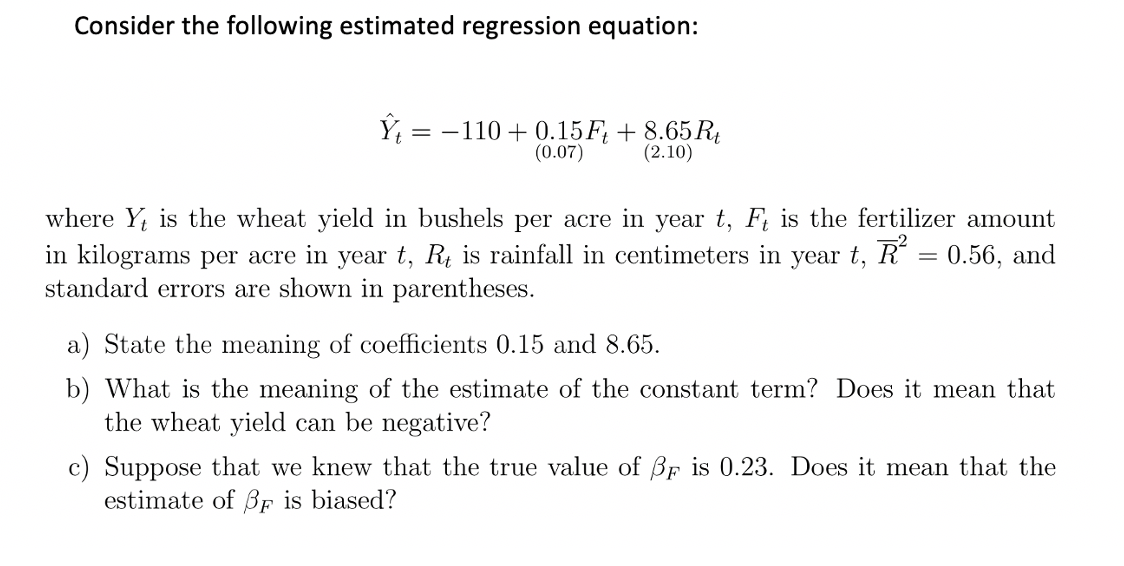 Solved Consider the following estimated regression equation: | Chegg.com
