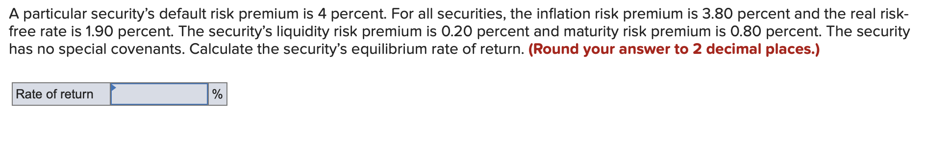 Solved A particular security's default risk premium is 4 | Chegg.com