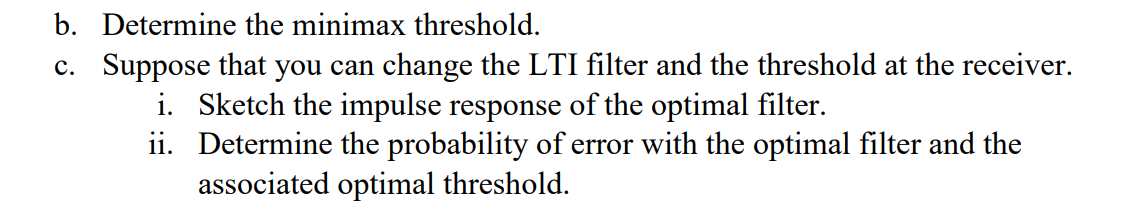 Consider a binary communication system. The | Chegg.com