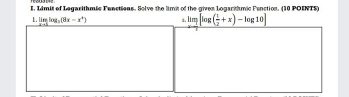 Solved I. Limit of Logarithmic Functions. Solve the limit of | Chegg.com
