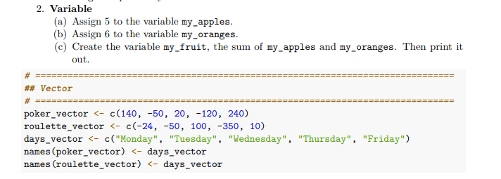 Solved 2. Variable (a) Assign 5 to the variable my apples. | Chegg.com
