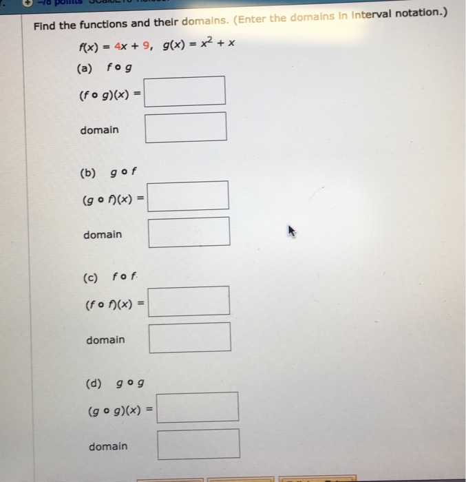 Solved Find the functions and their domains. (Enter the | Chegg.com