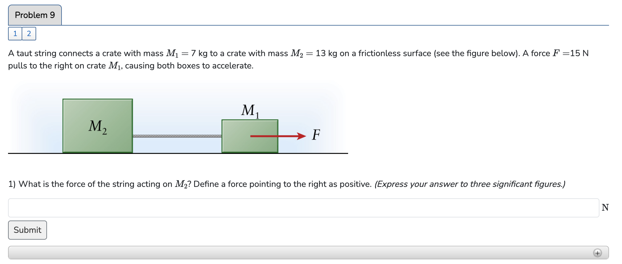 Solved A taut string connects a crate with mass M1=7 kg to a | Chegg.com