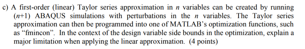 c) A first-order (linear) Taylor series approximation | Chegg.com