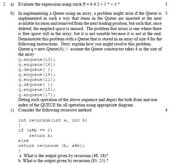 Solved 2 a) Evaluate the expression using stack P:= 6 4 2 | Chegg.com