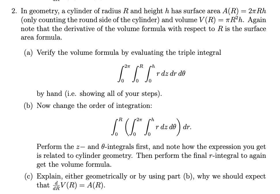 Solved 2. In geometry, a cylinder of radius R and height h | Chegg.com