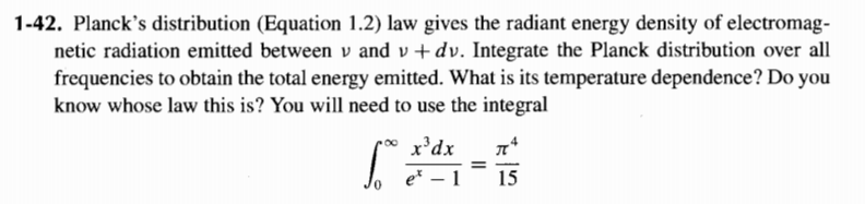 Solved Planck's distribution (Equation 1.2) law gives the | Chegg.com
